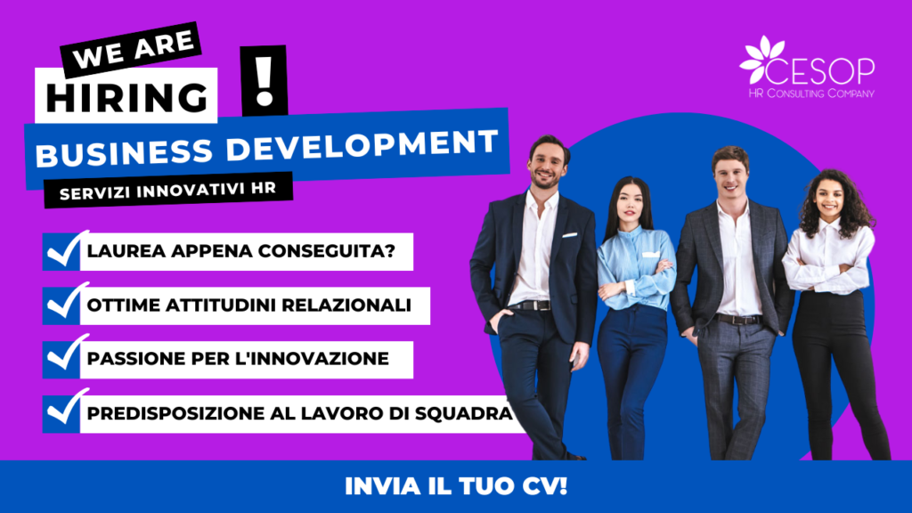 Nuova opportunità come Business Development in ambito HR. Entra nel ...
